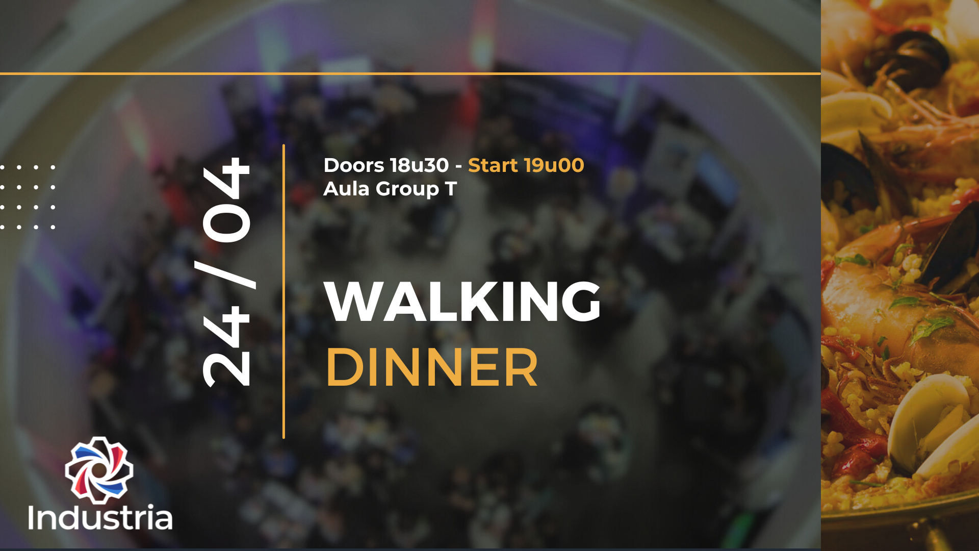 Walking Dinner - Industria